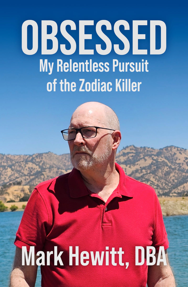 Obsessed: My Relentless Pursuit of the Zodiac Killer (Paperback ...